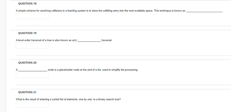 Solved QUESTION 18 A simple scheme for resolving collisions | Chegg.com