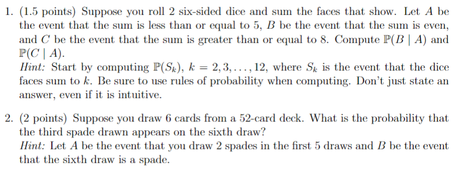Solved 1. (1.5 points) Suppose you roll 2 six-sided dice and | Chegg.com