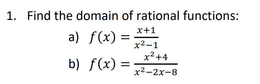 Solved Find the domain of rational functions: a) | Chegg.com