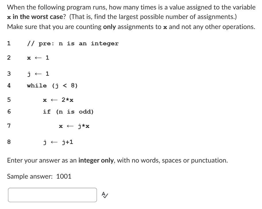 Solved When the following program runs, how many times is a | Chegg.com