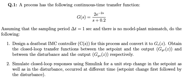 Q.1: A process has the following continuous-time | Chegg.com