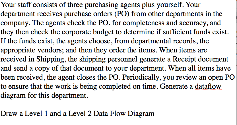 Solved Draw a Data flow Diagram, Level 0 and Level 1 Diagram | Chegg.com