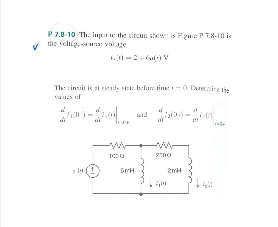 Solved P 7.8-10 The input to the circuit shown is Figure P | Chegg.com