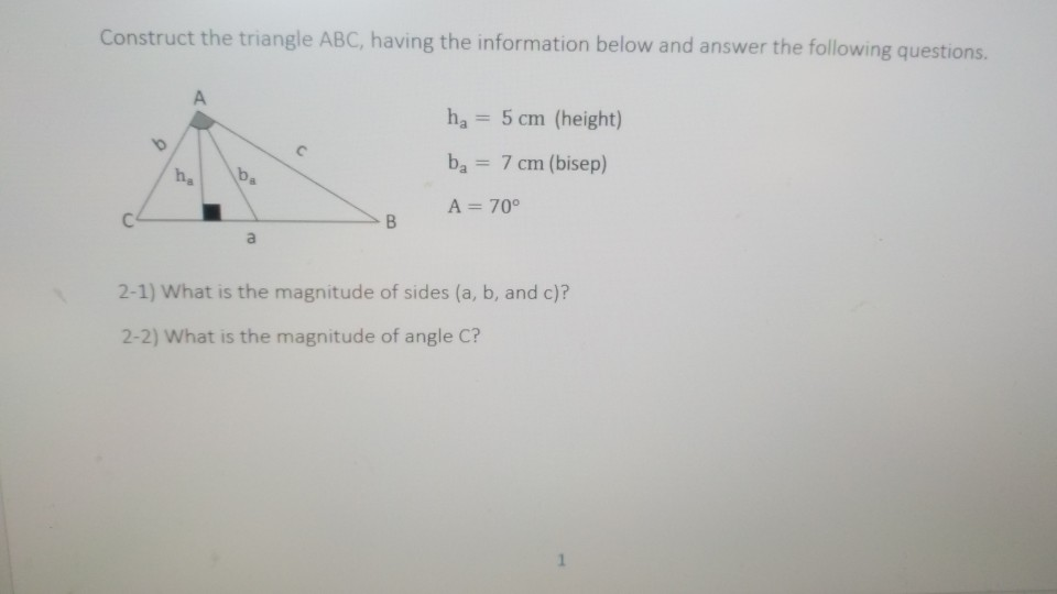 Construct the triangle ABC, having the information | Chegg.com