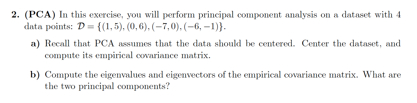 Solved 2. (PCA) In this exercise, you will perform principal | Chegg.com