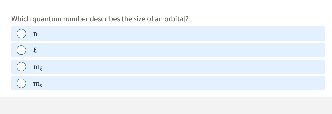 Solved Which quantum number describes the size of an | Chegg.com