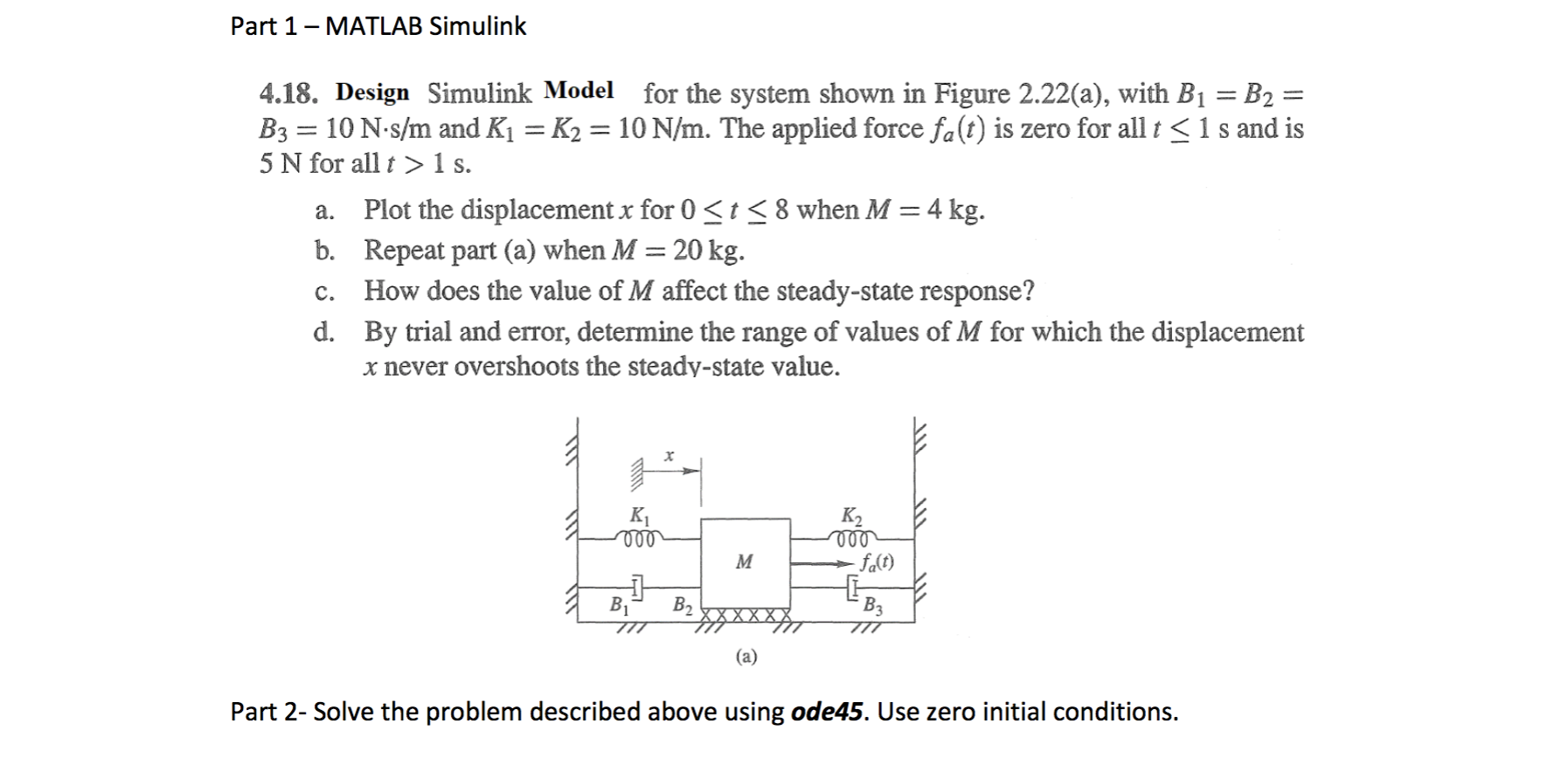Solved Part 1 - MATLAB Simulink a. 4.18. Design Simulink | Chegg.com