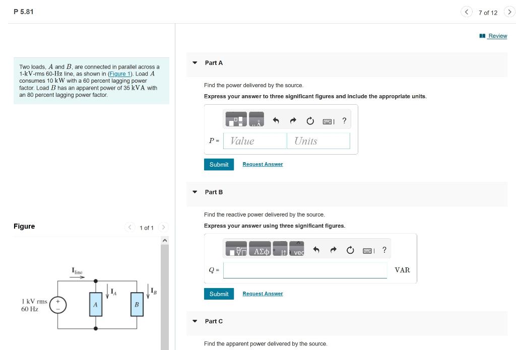 Solved Two loads, A and B, are connected in parallel across | Chegg.com