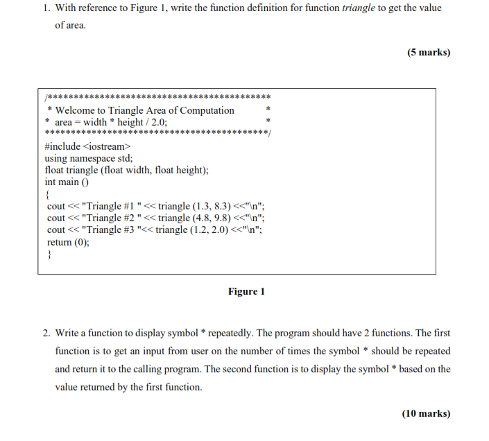 Solved 1. With reference to Figure 1, write the function | Chegg.com