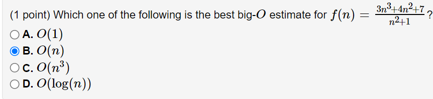 Solved (1 point) Which one of the following is the best big- | Chegg.com