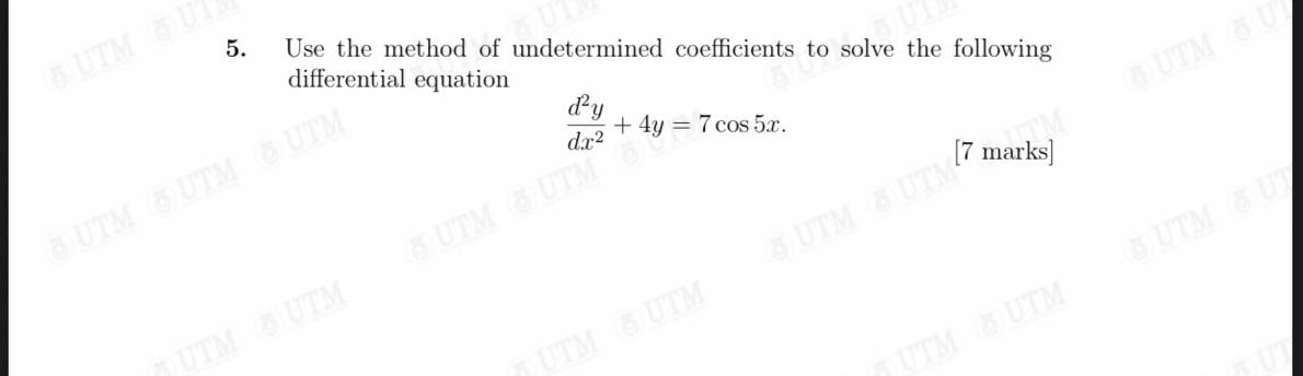 Solved 5. Use the method of undetermined coefficients to | Chegg.com