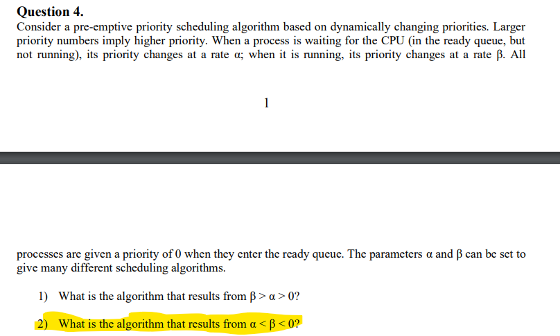 Solved Question 4. Consider a pre-emptive priority | Chegg.com