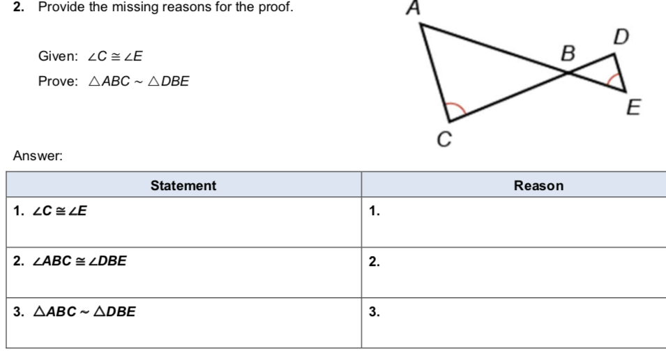 Solved 2. Provide the missing reasons for the proof. Given: | Chegg.com