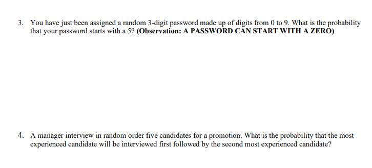 Solved You have just been assigned a random 3-digit password | Chegg.com