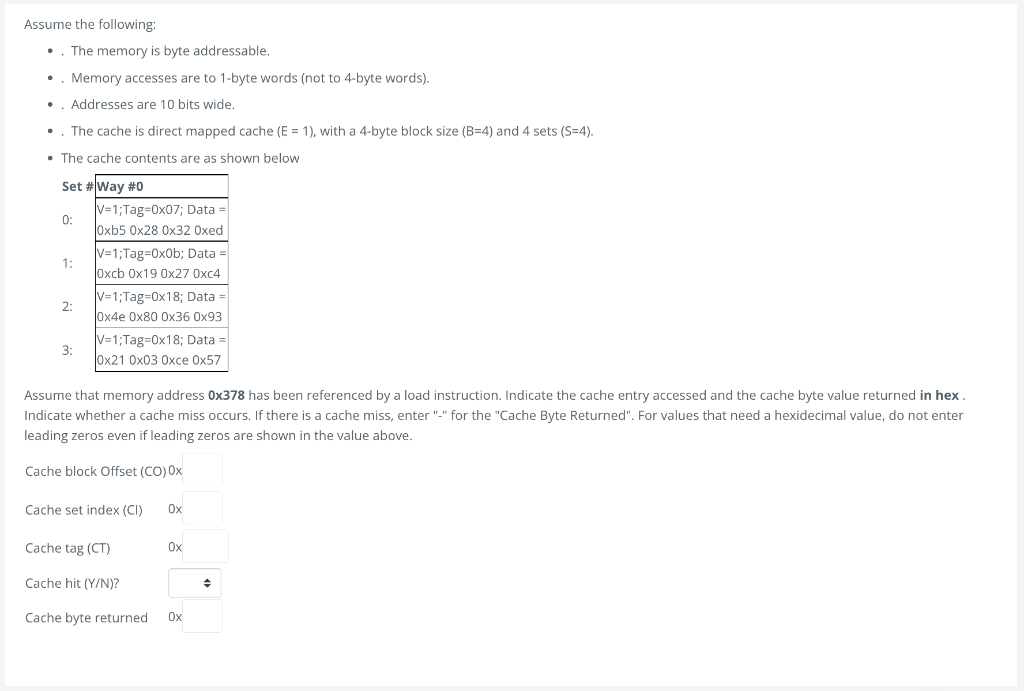 Solved . . Assume the following: The memory is byte | Chegg.com
