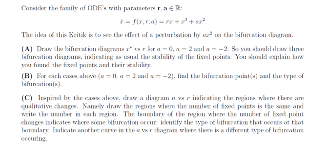 Consider the family of ODE's with parameters r; a 2 | Chegg.com