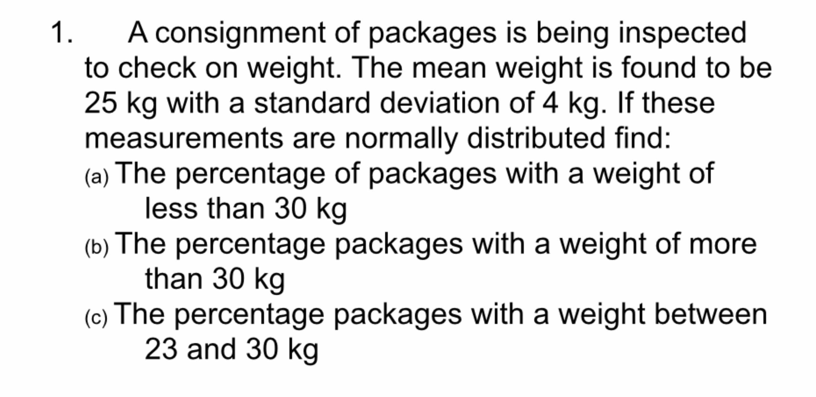 Solved A consignment of packages is being inspectedto check | Chegg.com