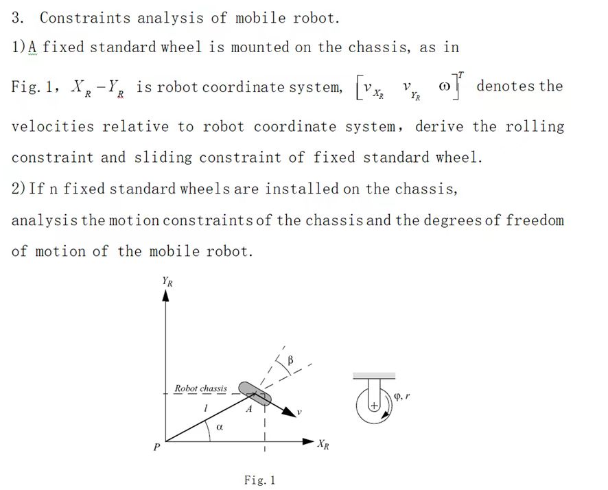 Solved 3. Constraints analysis of mobile robot. 1) A fixed | Chegg.com