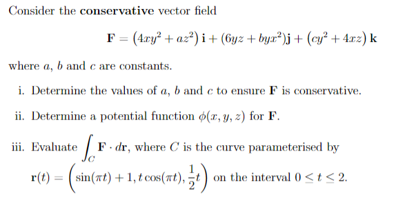 Solved Consider the conservative vector field | Chegg.com