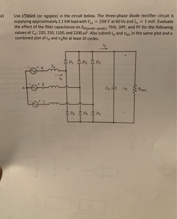 a) Use TSpicé (or ngspice) in the circuit below. The | Chegg.com