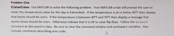 Solved Problem One If/elseif/else: Use MATLAB to solve the | Chegg.com