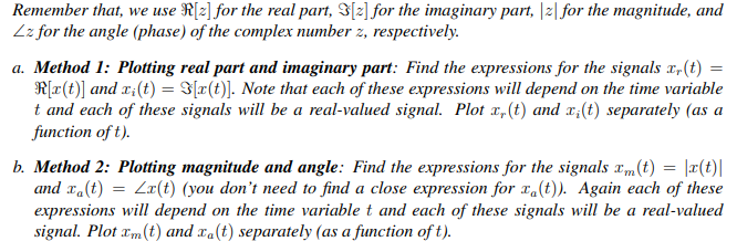 Solved Problem 4 (Plotting complex-valued signals) When we | Chegg.com