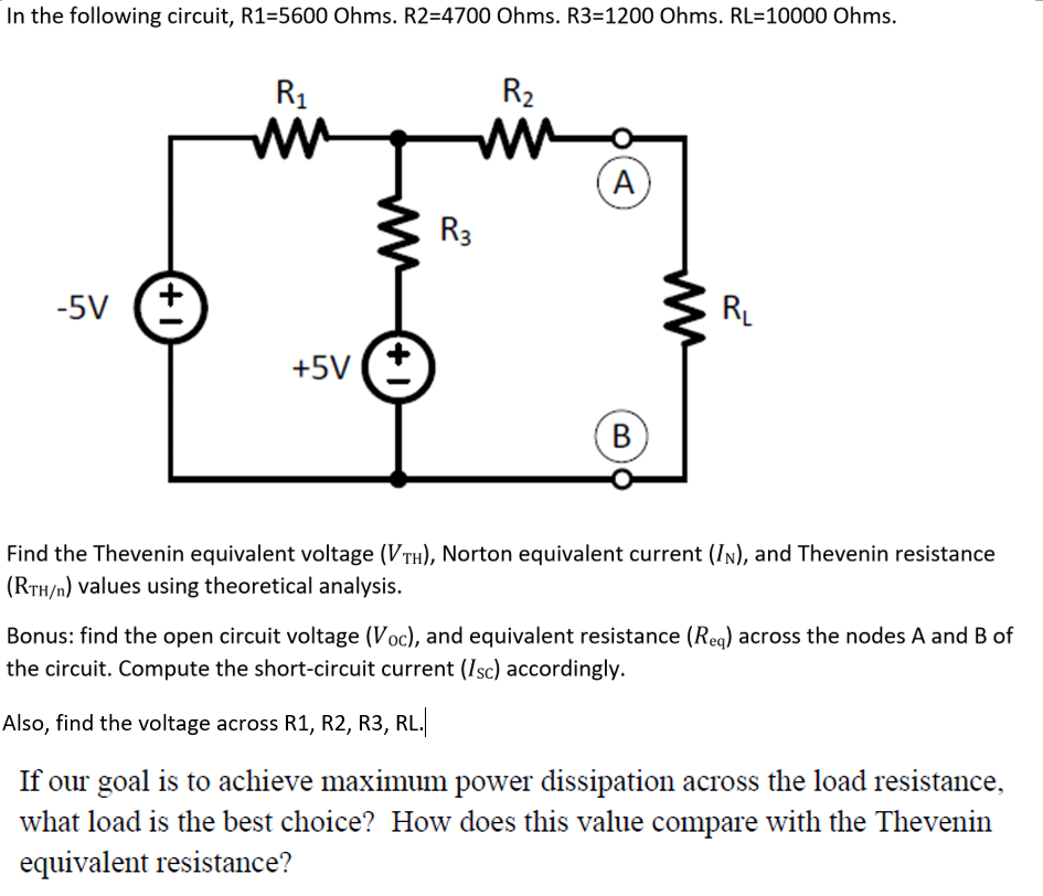 Solved In the following circuit, R1=5600 Ohms. R2=4700 Ohms. | Chegg.com