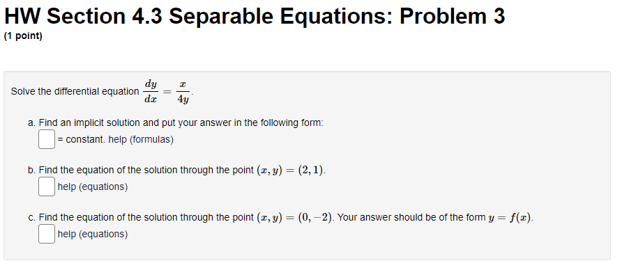 Solved Hw Section 4 3 Separable Equations Problem 3 1