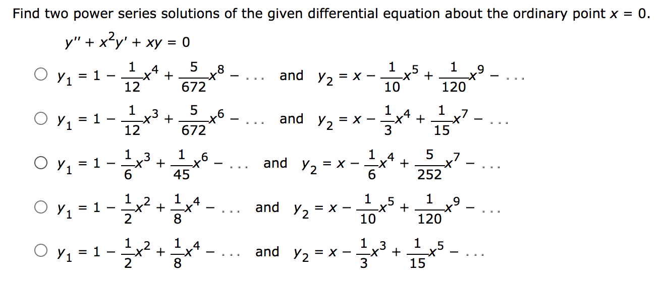 Solved X + Find two power series solutions of the given | Chegg.com