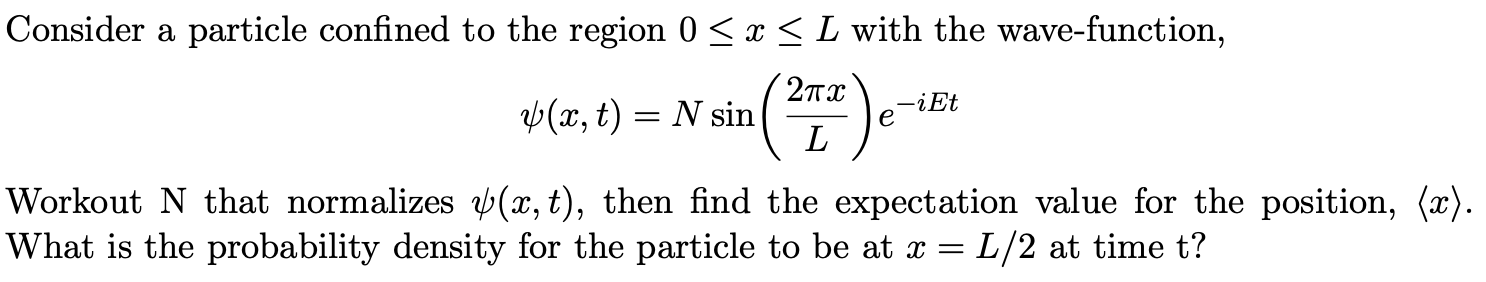 Solved Consider a particle confined to the region 0