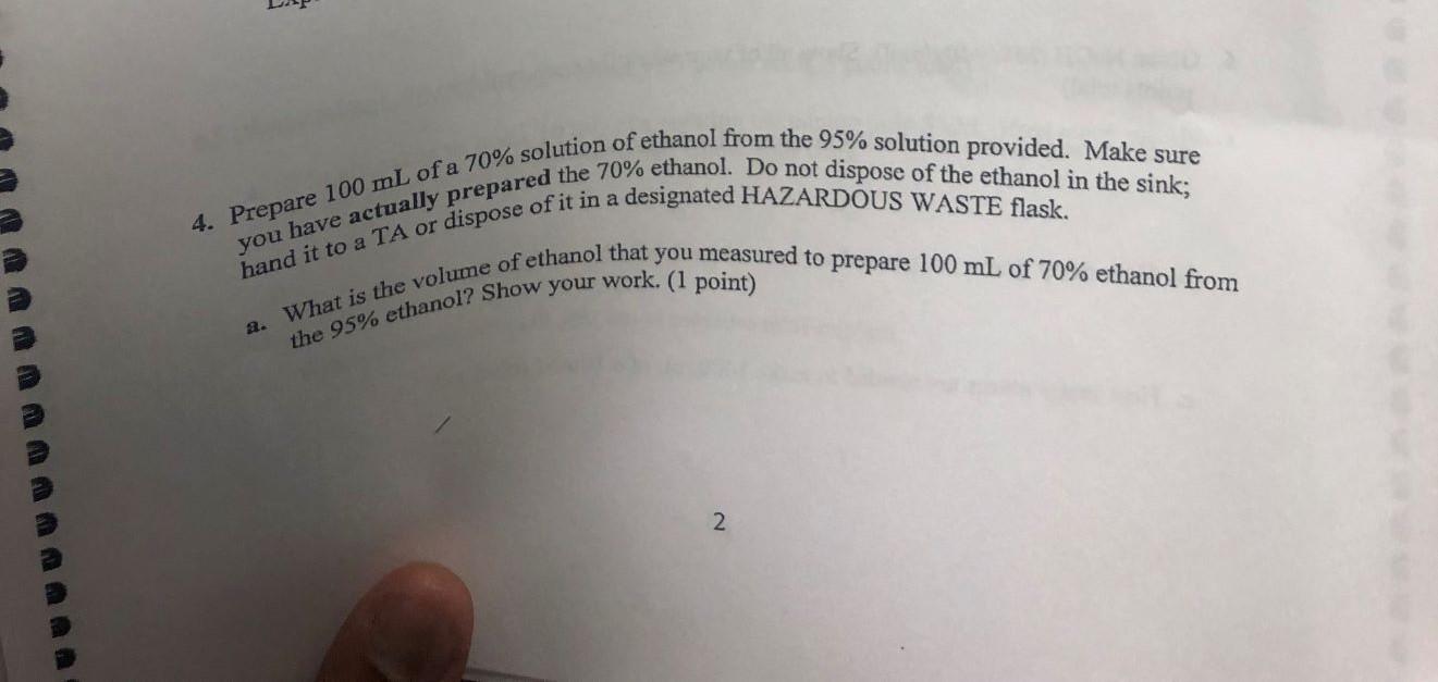 Solved 4. Prepare 100 mL of a 70% solution of ethanol from | Chegg.com