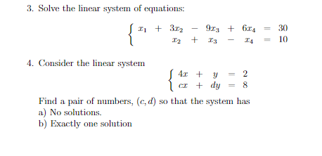 Solved 3. Solve the linear system of equations: II { 2 + 3.2 | Chegg.com