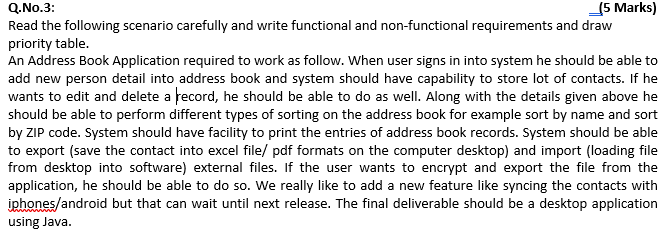 Solved Q.No.3: _{5 Marks) Read the following scenario | Chegg.com Solved Q.No.3: _{5 Marks) Read the following scenario | Chegg.com