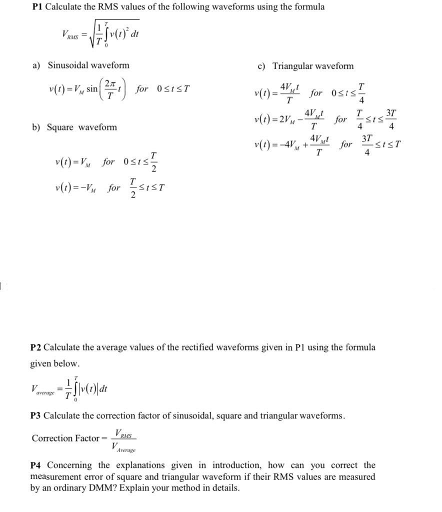Solved VRMS=T1∫0Tv(t)2dt a) Sinusoidal waveform c) | Chegg.com