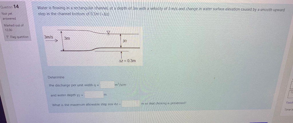 Solved Question 14 Water is flowing in a rectangular | Chegg.com