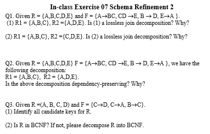Solved In-class Exercise 07 Schema Refinement 2 Q1. Given | Chegg.com