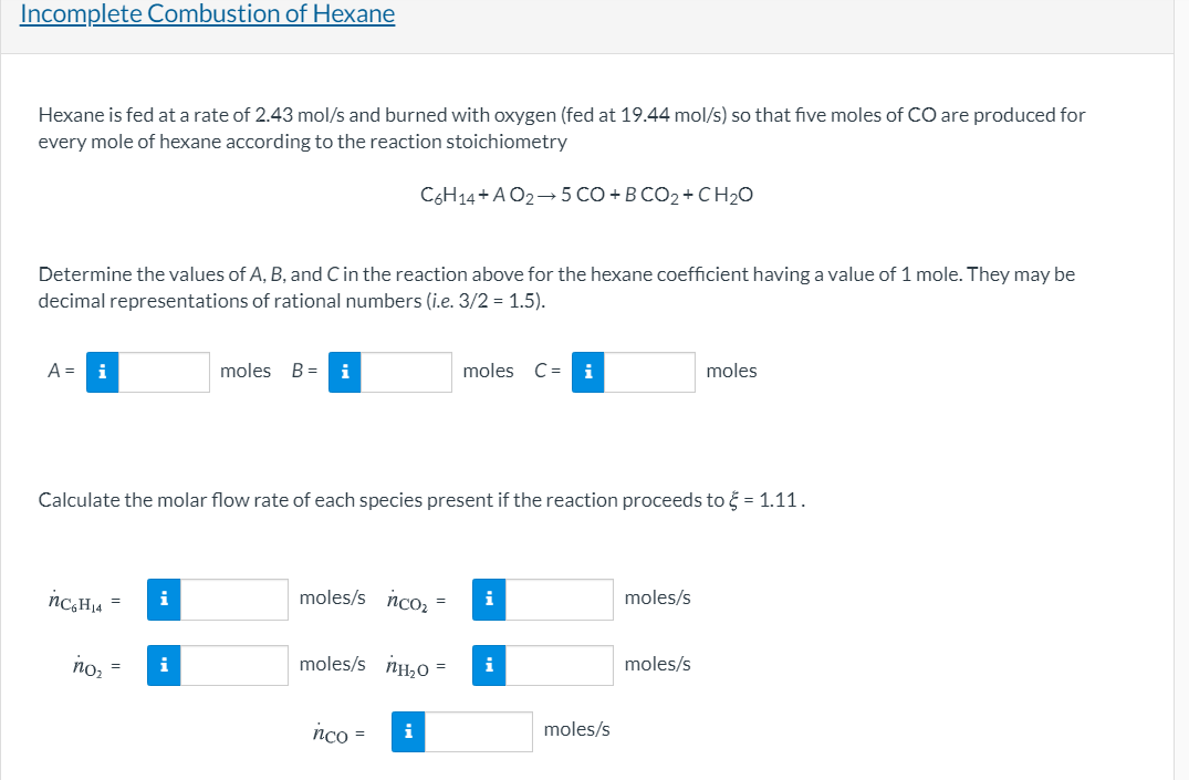 Solved Incomplete Combustion of Hexane Hexane is fed at a | Chegg.com