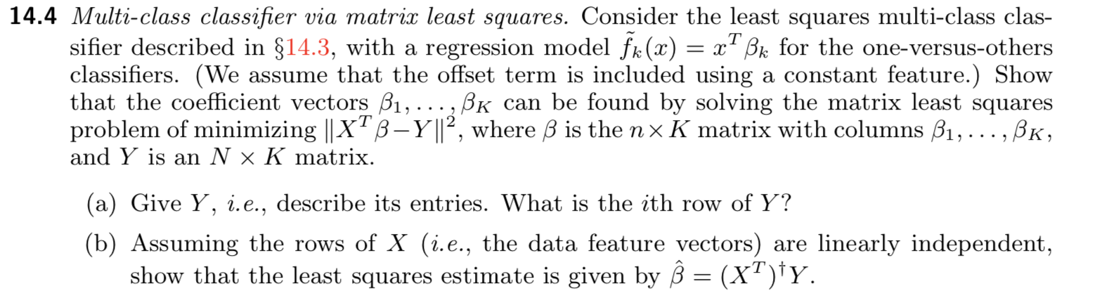 14.4 Multi-class classifier via matrix least squares. | Chegg.com