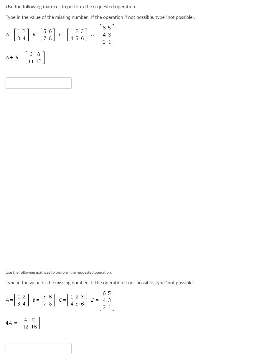 Solved Use the following matrices to perform the requested | Chegg.com