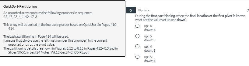 Solved 3 QuickSort-Partitioning An unsorted array contains | Chegg.com