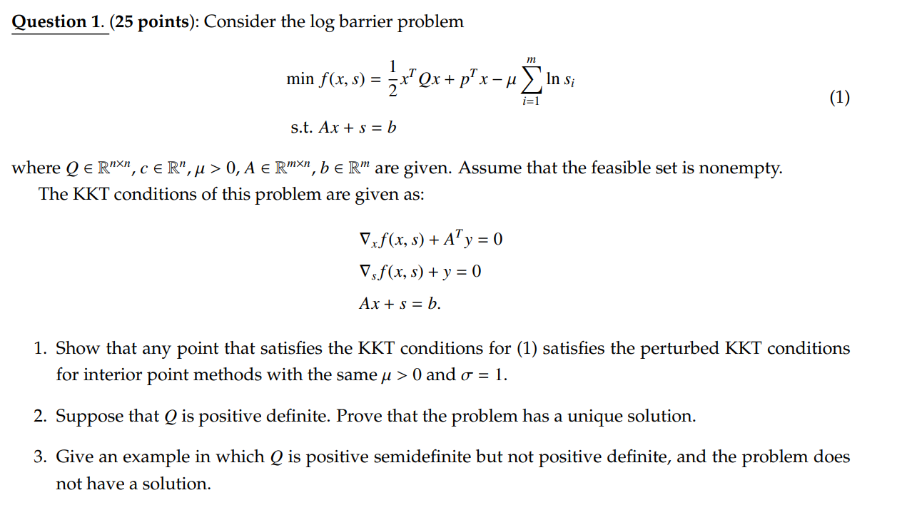 Solved Question 1. (25 points): Consider the log barrier | Chegg.com