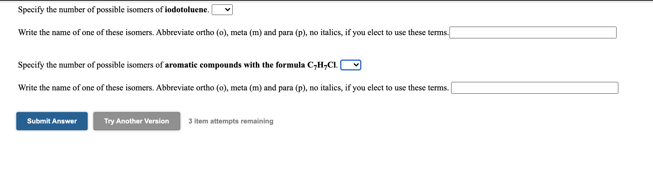 Solved Specify the number of possible isomers of | Chegg.com