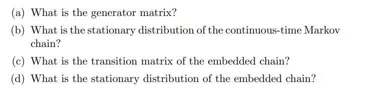 (Transition rates) You can graphically represent the | Chegg.com