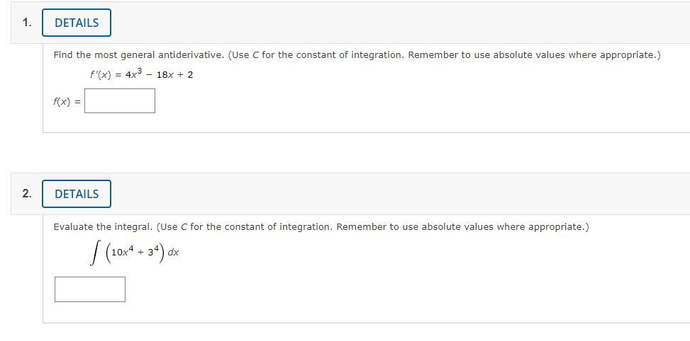 Solved Find the most general antiderivative. (Use C for the | Chegg.com