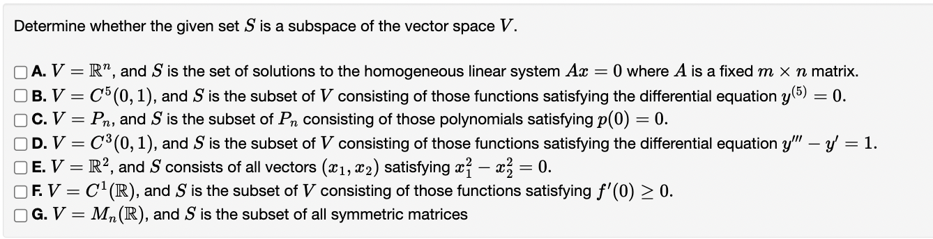 Solved Determine whether the given set S is a subspace of | Chegg.com