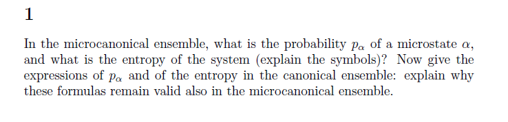 Solved In the microcanonical ensemble, what is the | Chegg.com