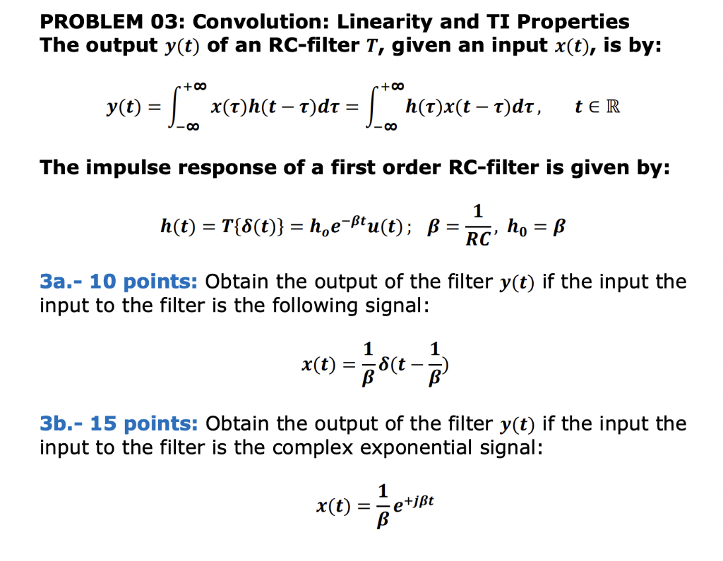 Solved PROBLEM 03: Convolution: Linearity and TI Properties | Chegg.com