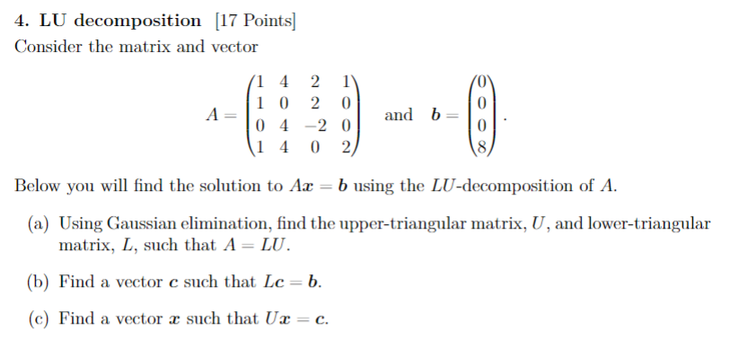 A=⎝⎛010001110⎠⎞,B=⎝⎛201121−110⎠⎞,D=⎝⎛100001⎠⎞ perform | Chegg.com