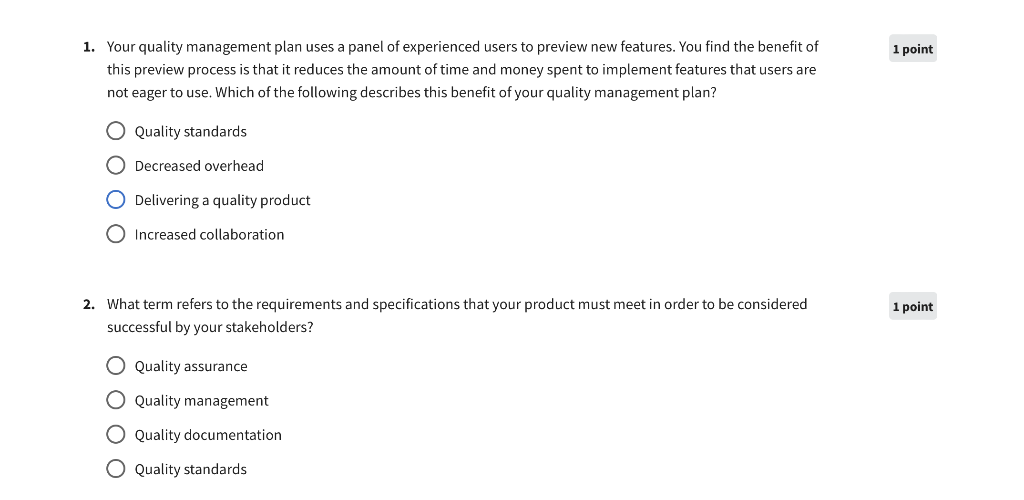 Solved 1. Your quality management plan uses a panel of | Chegg.com