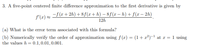Solved 3. A five-point centered finite difference | Chegg.com